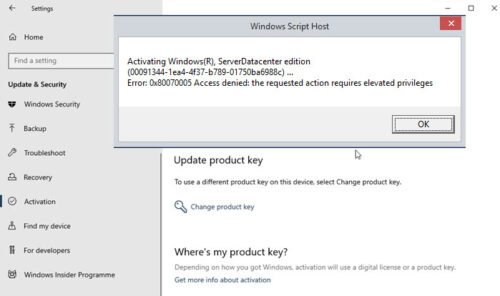 Windows Activation Error 0x80070005, Action requires elevated privileges
