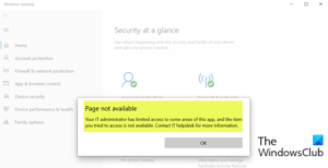 Page not available, Your IT administrator has limited access [Fix]