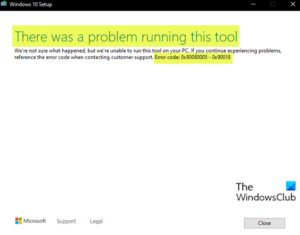 Error code 0x80080005 - 0x90018, Problem running this tool