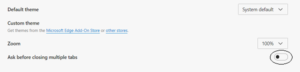 Enable or disable the Close all tabs prompt in Microsoft Edge