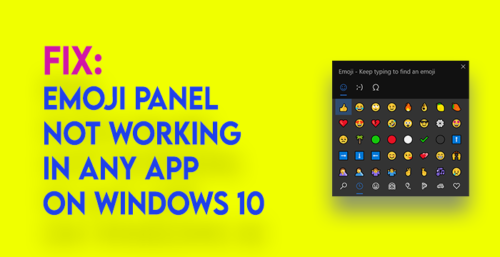 Emoji Panel not working in any App on Windows 11
