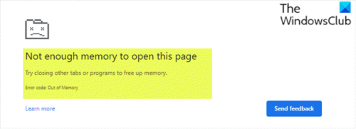 Not enough memory to open this page Chrome error