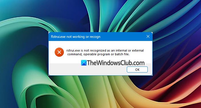 Rstrui.exe not working or recognized in Windows 11 Rstrui.exe not working or recognized in Windows 11