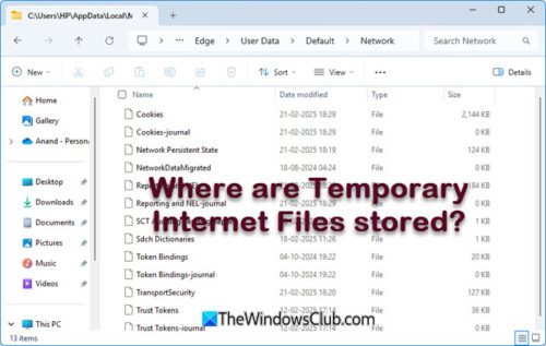 Where are Temporary Internet Files stored in Windows 11?