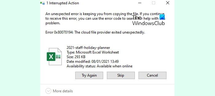 OneDrive Error 0x80070194, The cloud file provider exited unexpectedly OneDrive Error 0x80070194, The cloud file provider exited unexpectedly