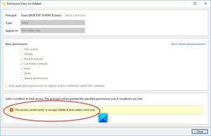 Fix Access Control Entry is corrupt error in Windows 11