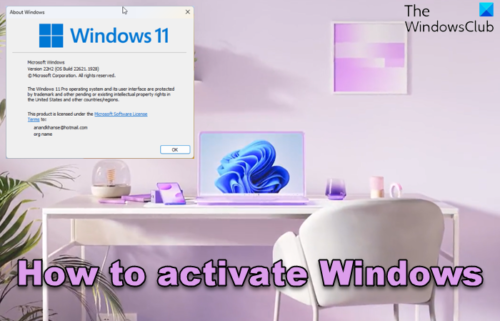 How to activate Windows 11 or Windows 10