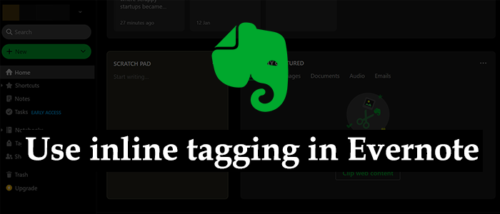 How to use Inline Tagging in Evernote and search them easily