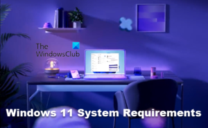 Windows 11 Requirements: Feature-wise Hardware requirements