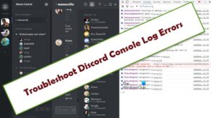 Fix Discord Console Log errors on Windows 11 computer