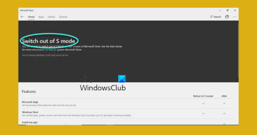 How to switch out of S mode in Windows 11 for Free