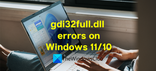 Fix gdi32full.dll not found or missing error on Windows 11