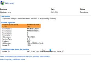 LiveKernelEvent Error 141, 144, 1a1, ab, 193, 117, 124, 1a8, etc.
