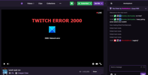 How to fix Twitch Error 2000 successfully