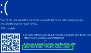 EVENT TRACING FATAL ERROR Blue screen on Windows 11