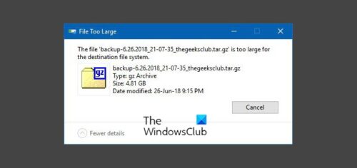 The file is too large for the destination file system [Fix]