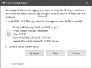 Error 0x80071129: Tag present in the reparse point buffer is invalid