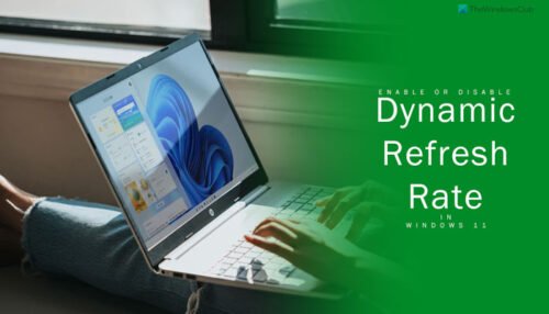 Enable or disable Dynamic Refresh Rate (DRR) in Windows 11