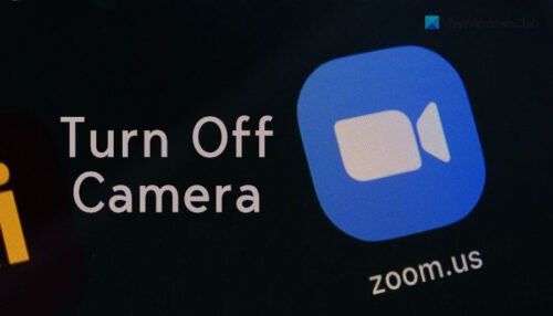 How to turn off Camera when joining Zoom Meeting