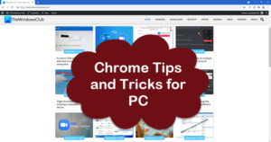 Best Google Chrome Tips and Tricks for Windows PC users