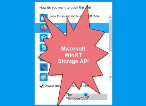 All Default apps set to Microsoft WinRT Storage API in Windows 11/10