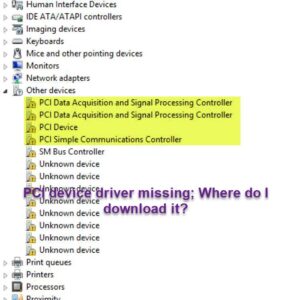 PCI device driver missing; Where do I download it?