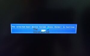 The selected boot device failed on Windows 11 [Fix]