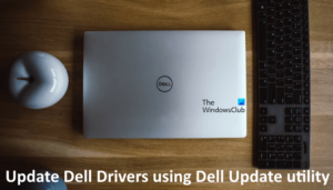 Download or Update Dell Drivers using Dell Update utility