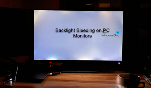 LCD Backlight Bleeding on PC monitor