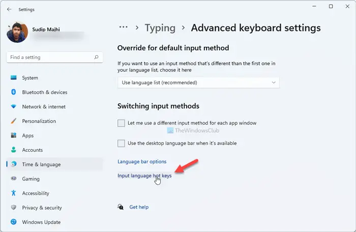 How to change Key Sequence to Change Input Language in Windows 11 How to change Key Sequence to Change Input Language in Windows 11