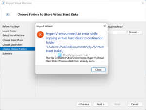 Hyper-V encountered error copying virtual hard disks to destination folder