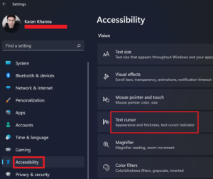 Change Text Cursor Indicator size, color, thickness in Windows 11