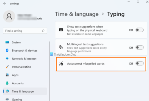 Turn off or Disable Spell Checker & Auto-Correct in Windows 11