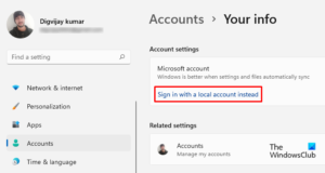 How to change Microsoft Account to Local Account in Windows 11