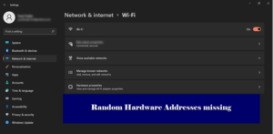 How to Turn on Random Hardware Addresses in Windows 11/10