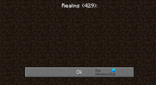 Minecraft Realms Error Code 429 on PC [Fix]
