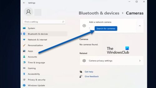 How to add a Network Camera in Windows 11