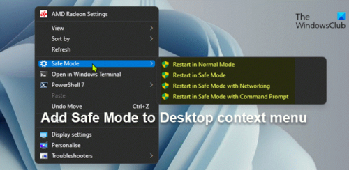Add Safe Mode to Desktop Context Menu in Windows 11
