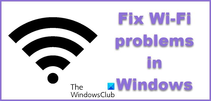 How to fix WiFi problems in Windows 11/10