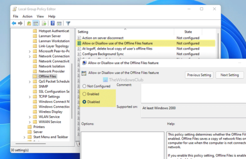 Allow or disallow use of the Offline Files feature in Windows 11/10