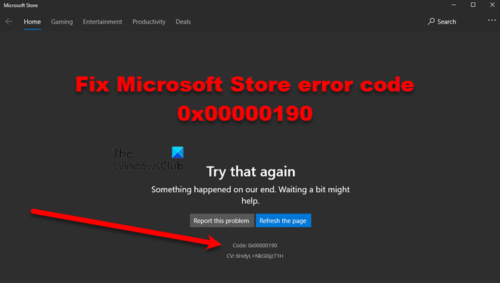 Fix 0x00000190 Microsoft Store error code