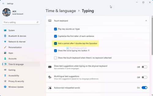 Turn On or Off Add a period after double-tapping the Spacebar
