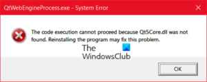 Fix QtWebEngineProcess.exe System Error on Windows 11/10