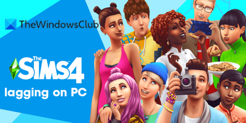Fix The Sims 4 Lagging on Windows PC