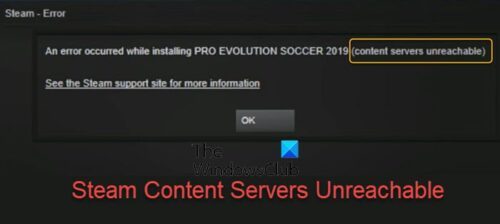 How to fix Steam Content Servers Unreachable