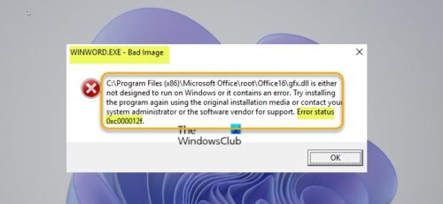 Fix WINWORD.EXE Bad Image error on Windows 11/10
