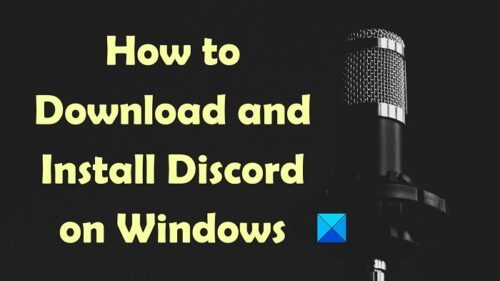 How to Download, Install and Use Discord on Windows 11