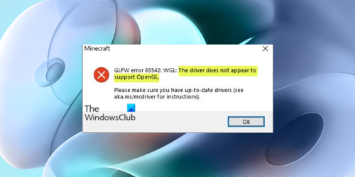 Minecraft GLFW error 65542 WGL, Driver does not support OpenGL