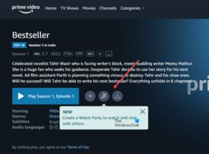 How to host Amazon Prime Video Watch Party on Windows PC