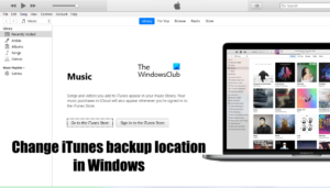 How to change iTunes backup location in Windows 11/10
